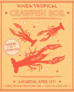 Crawfish Boil with tunes from DJ Tropicana Joe – Kinda Tropical